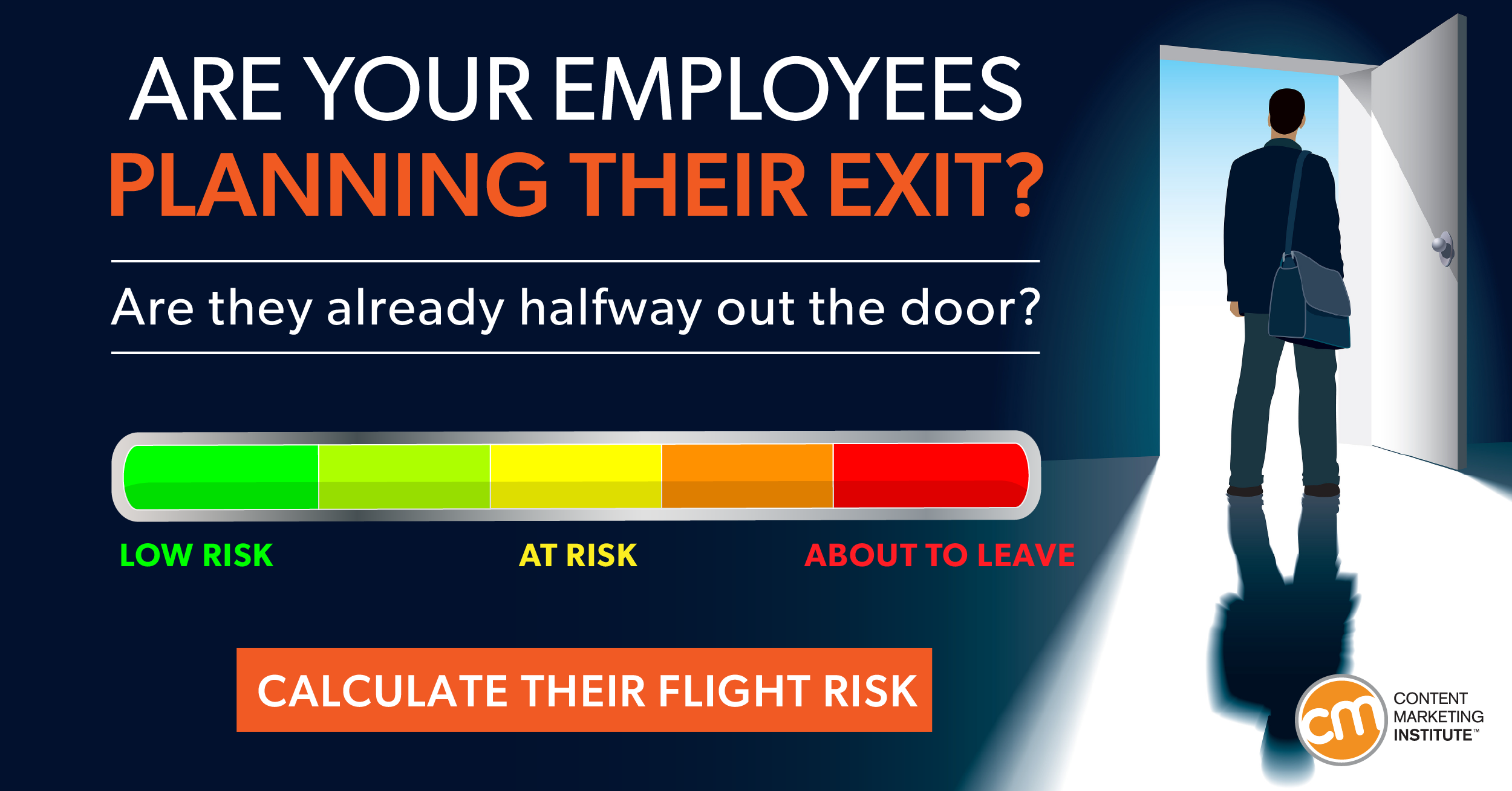 Employee Flight Risk Assessment - Content Marketing Institute